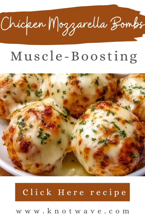 Chicken Mozzarella Bombs